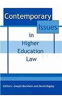 CONTEMPORARY ISSUES IN HIGHER EDUCATION LAW By Joseph Beckham & David ...