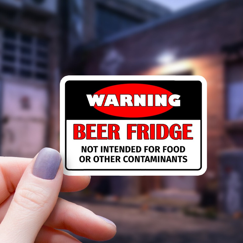 Beer Fridge Sticker | Warning Beer Fridge Not Intended for Food Beer ...