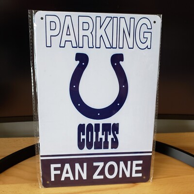 Indianapolis Colts Parking Fan Zone Metal Sign Garage Man Cave 11.75" x ...