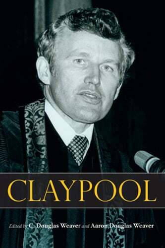 Claypool by C Douglas Weaver: New 9780881468625| eBay