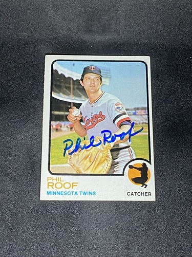 Phil Roof 1973 Topps #598 Minnesota Twins Athletics Auto Autographed ...
