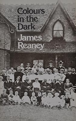 Colours in the Dark by James Reaney (1969, Trade Paperback) for sale ...