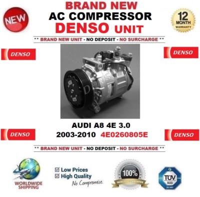 DENSO AC Compressor AUDI A8 4E 3.0 2003-2010 BRAND NEW 4E0260805E OE ...