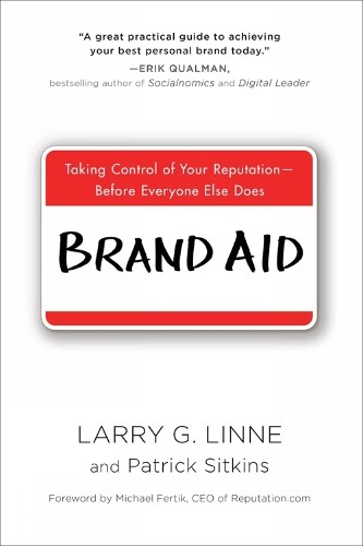 Larry G. Linne Patrick Sitkins Brand Aid (Poche) 9780735205413 | eBay