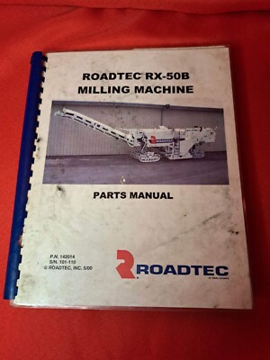 Roadtec RX-50B Milling Machine Parts Manual | eBay