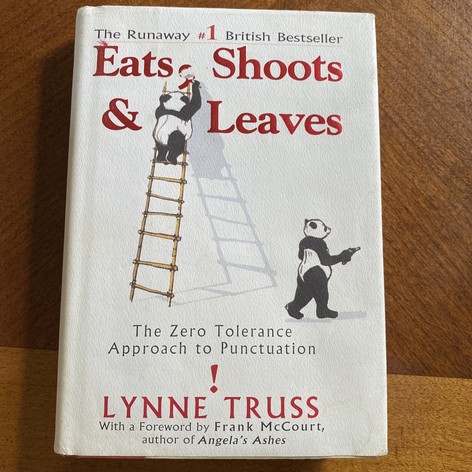 Eats, Shoots and Leaves : The Zero Tolerance Approach to Punctuation by ...