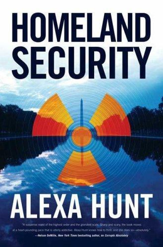 Homeland Security by Alexa Hunt (2007, Hardcover) for sale online | eBay