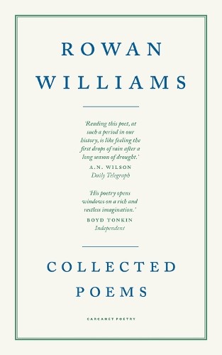 Rowan Williams Collected Poems (Tascabile) 9781800171091 | eBay