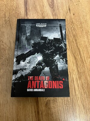 WARHAMMER 40,000 40K LEGENDS COLLECTION ISSUE 64 THE DEATH OF ANTAGONIS ...