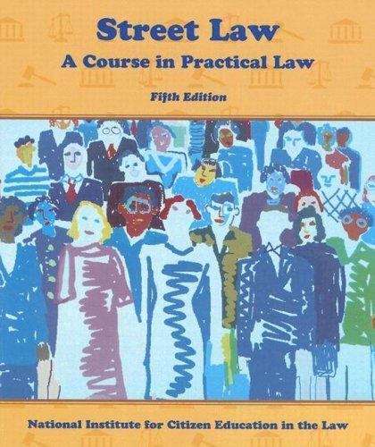 Street Law : A Course in Practical Law by Edward T. McMahon and Lee P ...