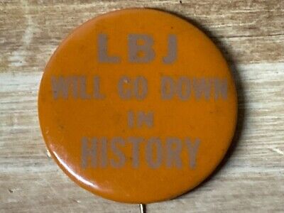 Lyndon Johnson LBJ Presidential Campaign Democratic Party Candidate ...