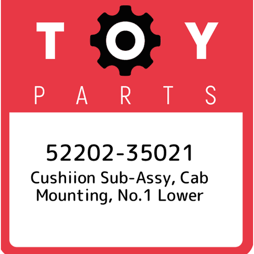 52202-35021 Toyota Cushiion sub-assy, cab mounting, no.1 lower ...