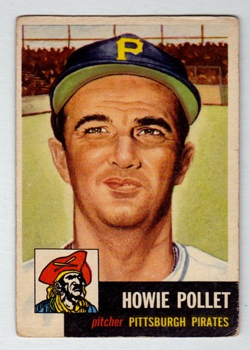 1953 Topps #83 Howie Pollet Pittsburgh Pirates / EX cond. $30 BV | eBay
