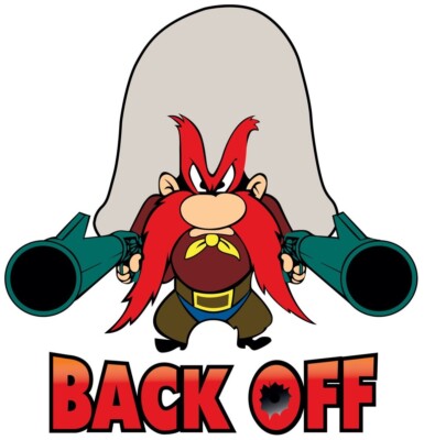 Yosemite Sam Back Off With Guns Bumper Sticker Toolbox Sticker Laptop ...
