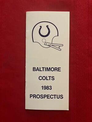 1983 NFL Baltimore Colts Prospectus guide / Final season / Dickey ...
