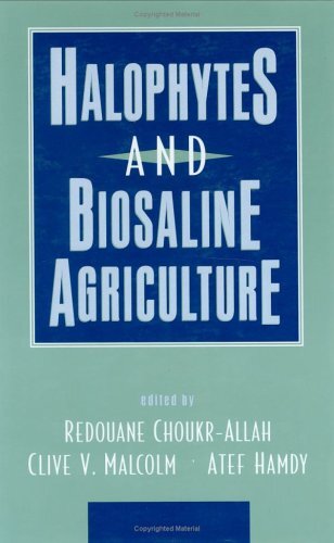 Halophytes and Biosaline Agriculture by Choukr-AllAh Hardback Book The ...
