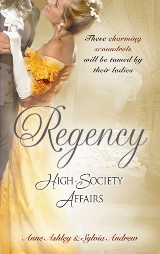 Regency High-Society Affairs (Regency High-Society Affairs): And | eBay