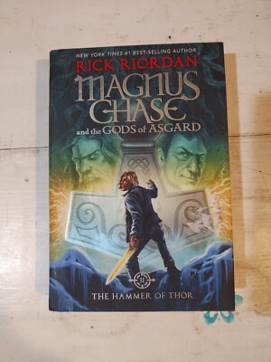Rick Riordan. Magnus Chase & the Gods of Asgard, The Hammer of Thor. Hc ...
