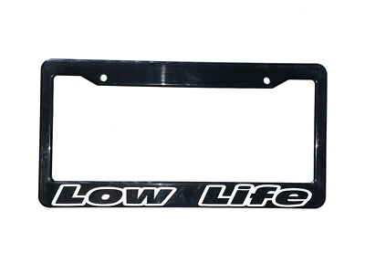🔥 LOW LIFE LICENSE PLATE FRAME TAG COVER JDM EURO LOW FUNNY NEW EURO ...