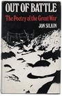Out of Battle : The Poetry of the Great War Hardcover Jon Silkin ...