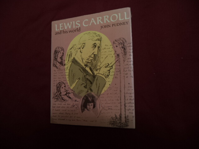 Pudney, John. Lewis Carroll and His World. 1976. Illustrated. Important ...