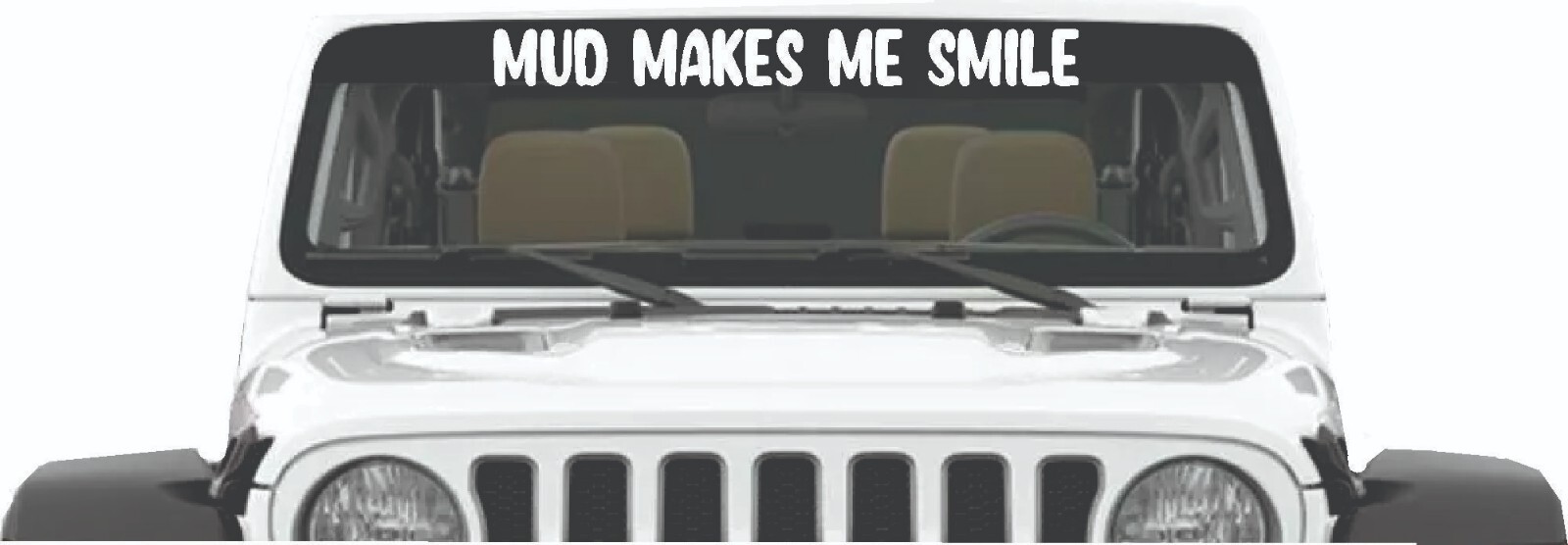 Mud Makes Me Smile Decal Sticker Muddy Winch Pit Bog 4x4 Offroad CJ TJ ...