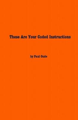 These Are Your Coded Instructions: Poems By Paul Gude 9781434823786| eBay