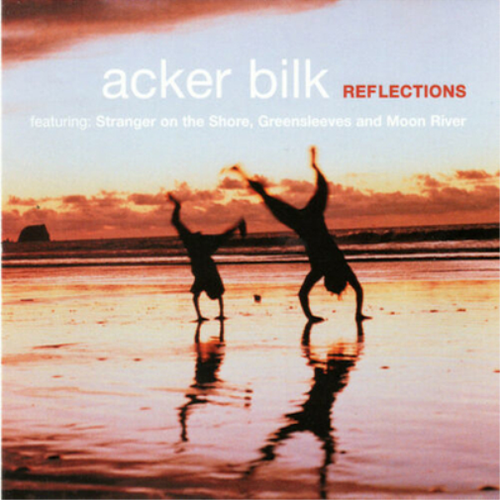 Acker Bilk Reflections (CD) Album 731455004625 | eBay
