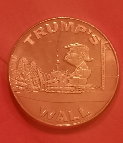 DONALD TRUMP the WALL 1 oz Copper Round #1 Coin 2020.. Straight out of ...