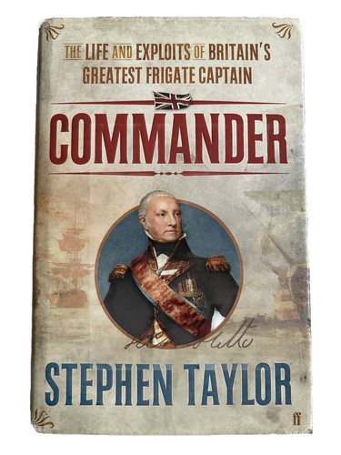 Commander By Stephen Taylor HB 1st Ed | eBay UK