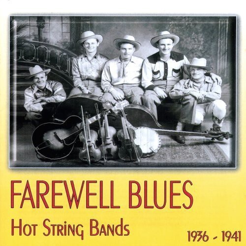 Farewell Blues: Hot String Bands 1936-41 by Various (CD, 2003) for sale ...