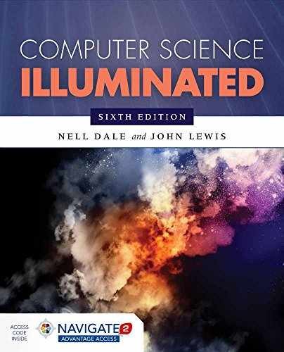 Computer Science Illuminated - Paperback, by Dale Nell; Lewis ...
