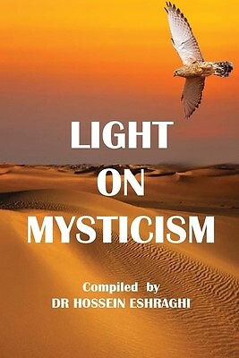 Light On Mysticism by Eshraghi, Hossein -Paperback | eBay Australia