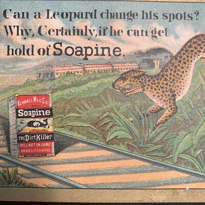 SOAPINE Victorian Trade Card, Leopard Cleaing His Spots KENDALL MFG Co ...