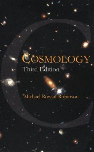 Cosmology by Michael Rowan-Robinson (1996, Uk-Trade Paper) for sale ...