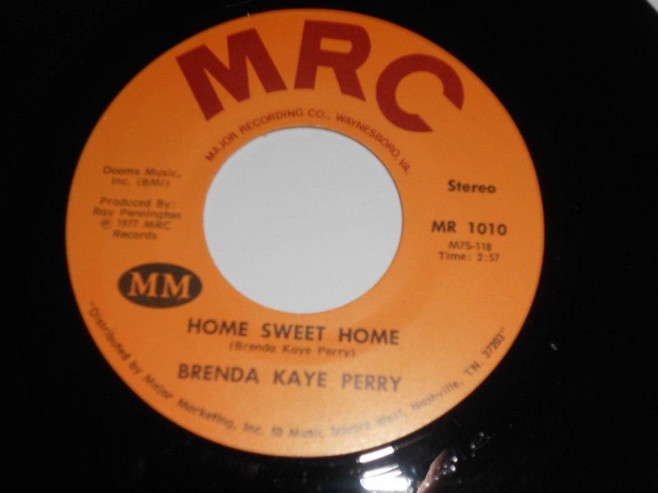 BRENDA KAYE PERRY VG++ Deeper Water 45 Home Sweet Home MRC MR-1010 7 ...