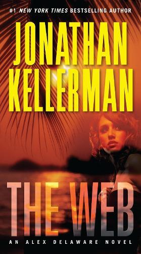 Jonathan Kellerman The Web (Poche) Alex Delaware | eBay
