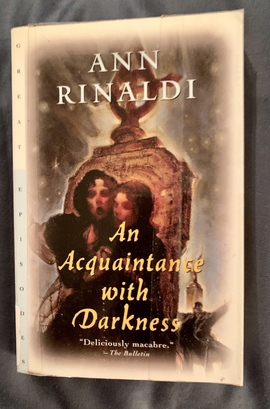 Great Episodes Series — An Acquaintance with Darkness by Ann Rinaldi ...