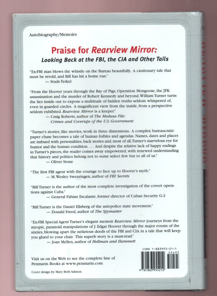 Rearview Mirror : Looking Back at the FBI, the CIA ..William Turner ...
