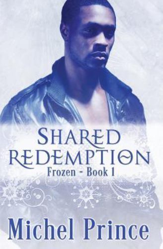 Shared Redemption by Michel Prince (2016, Trade Paperback) for sale ...