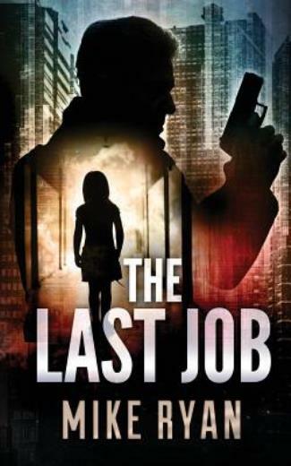 The Last Job 9781723113161| eBay