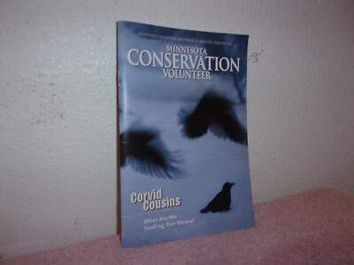 MINNESOTA CONSERVATION VOLUNTEER MAGAZINE."FEEDING OUR RIVERS" JAN--FEB ...