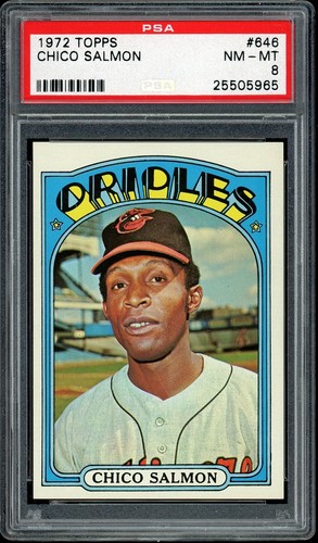 1972 Topps Baseball #646 Chico Salmon PSA 8 | eBay
