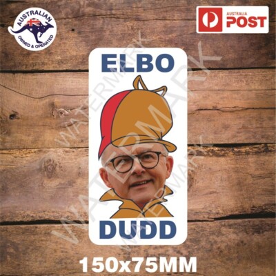 ALBO DUDD STICKER ANTHONY ALBANESE AIRBUS ALBO ELBO FUDD LIBERAL LABOR ...