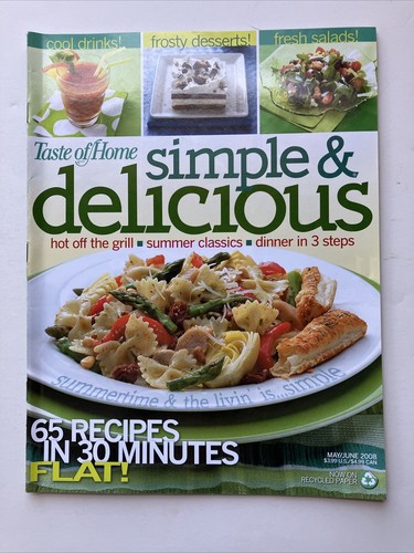Taste Of Home Simple & Delicious 101 Recipes Magazine Cookbook May/Jun ...