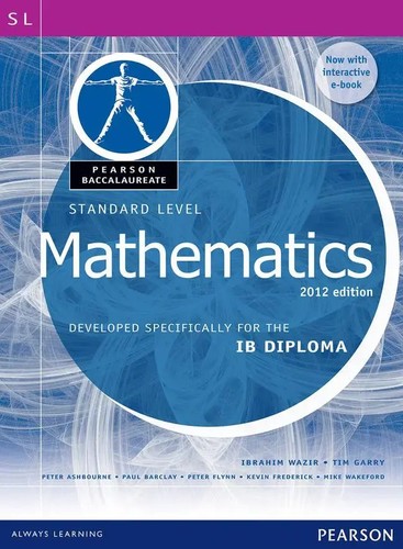 Pearson Baccalaureate Standard Level Mathematics Revised 2012 print and ...