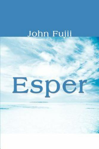 Esper by John Fujii (2000, Trade Paperback) for sale online | eBay