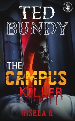 Eschmann Raphael Ted Bundy Book NEUF | eBay