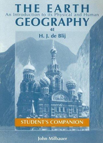 Earth : An Introduction to Its Physical and Human Geography by John ...