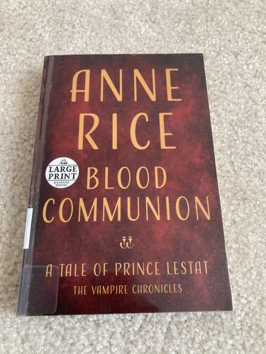 Blood Communion: A Tale of Prince Lestat - Paperback - Rice Anne ...